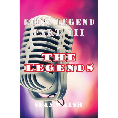 Rock Legend Part III: the Legends | Walmart Canada