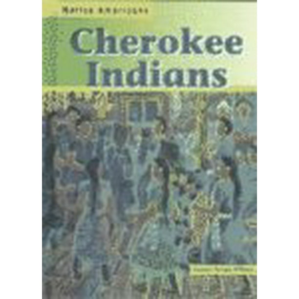 Indians Cherokee