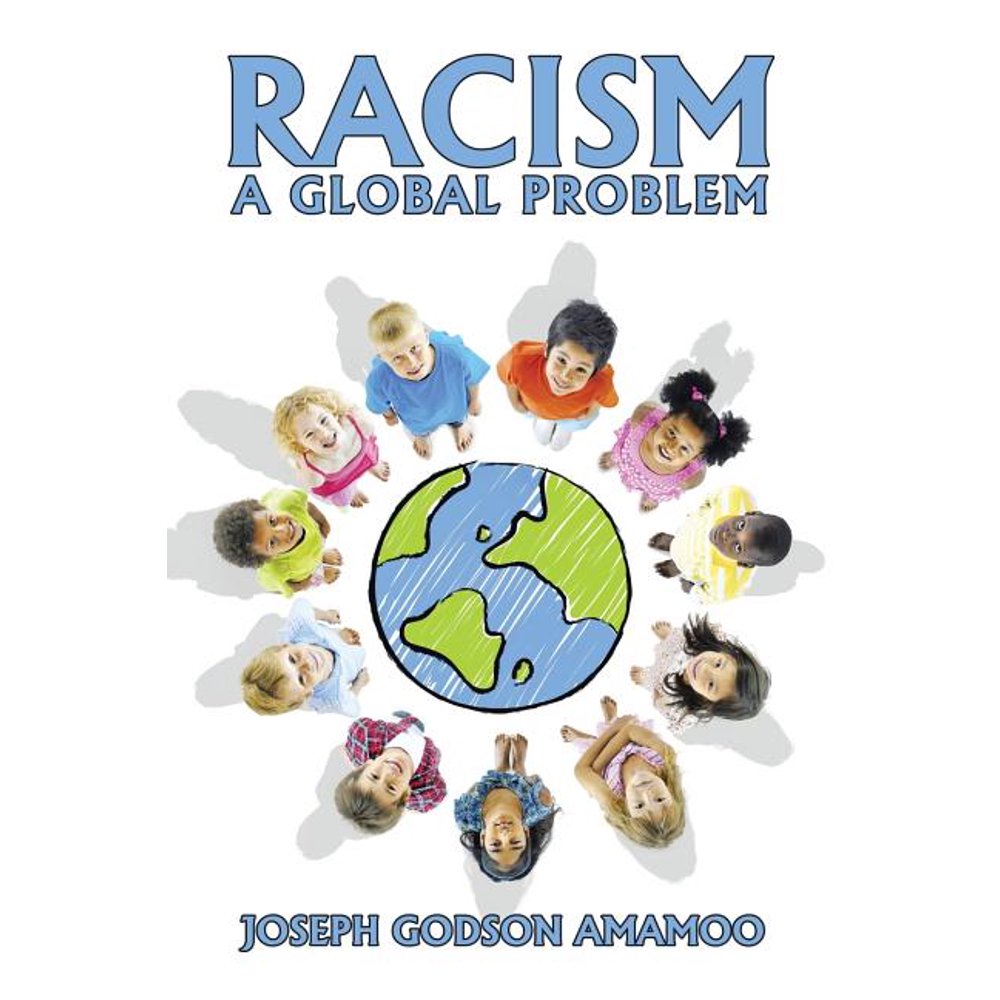 Racism : A Global Problem (Paperback) - Walmart.com - Walmart.com
