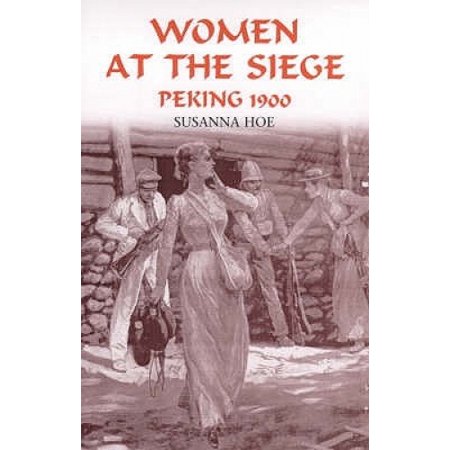 Women at the Siege, Peking 1900 | Walmart Canada