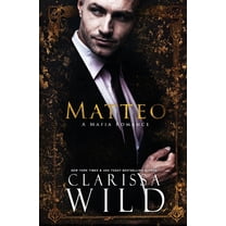 Matteo: A Mafia Romance, (Paperback) - Walmart.com