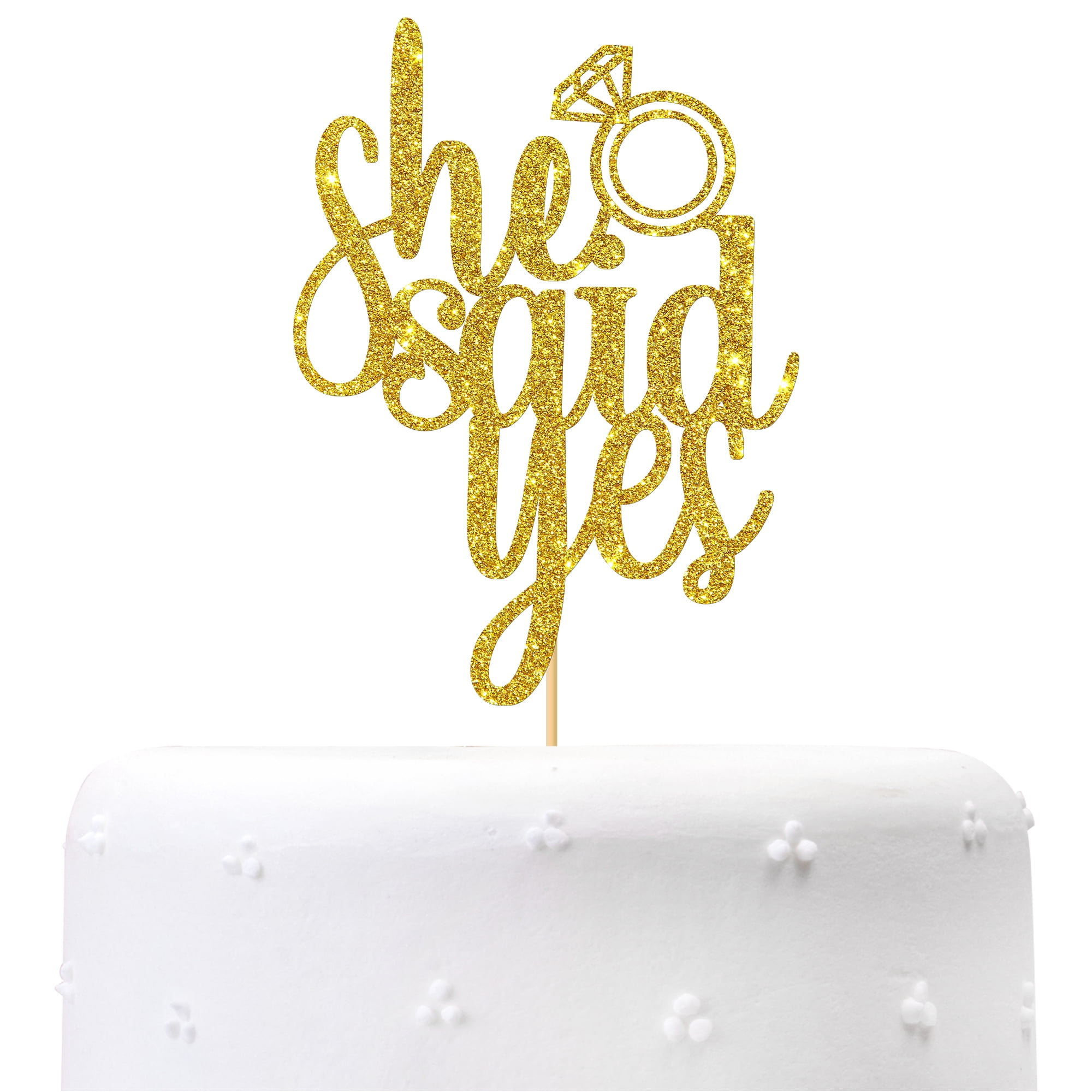She Said Yes Cake Topper, Gold Glitter Wedding / Engagement / Proposal ...
