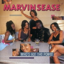 Marvin Sease - Who's Got the Power - Music & Performance - CD - Walmart.com