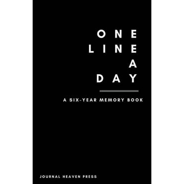 One Line A Day: A Five-Year Memory Book (5 Year Journal, Daily Journal ...
