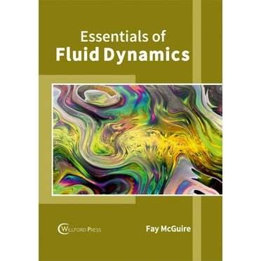 Fundamentals of Ship Hydrodynamics: Fluid Mechanics, Ship Resistance and Propulsion, (Hardcover ...