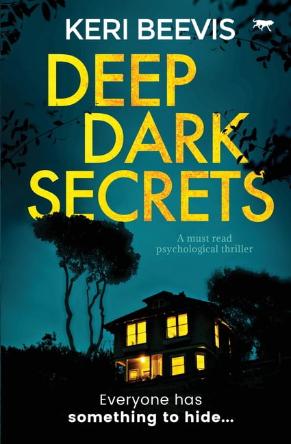 Deep Dark Secrets A Must Read Psychological Thriller Paperback
