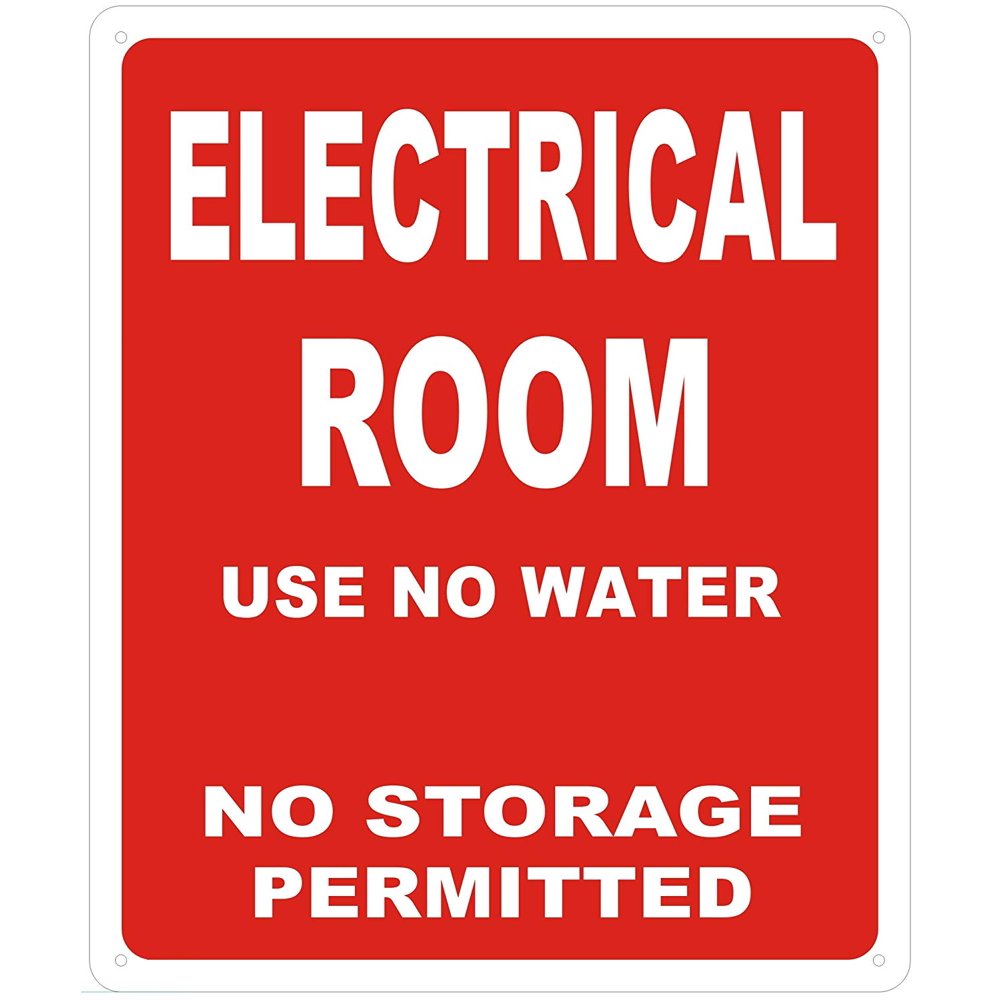 ELECTRICAL ROOM SIGN -USE NO WATER NO STORAGE PERMITTED - ( Reflective ...