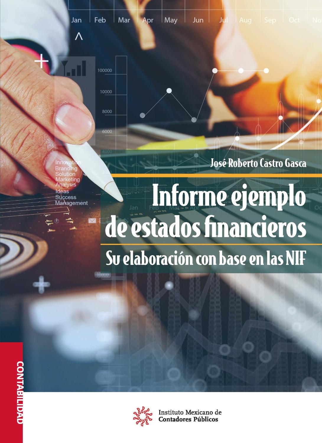 Informe ejemplo de estados financieros IMCP NIF | Bodega Aurrera en línea