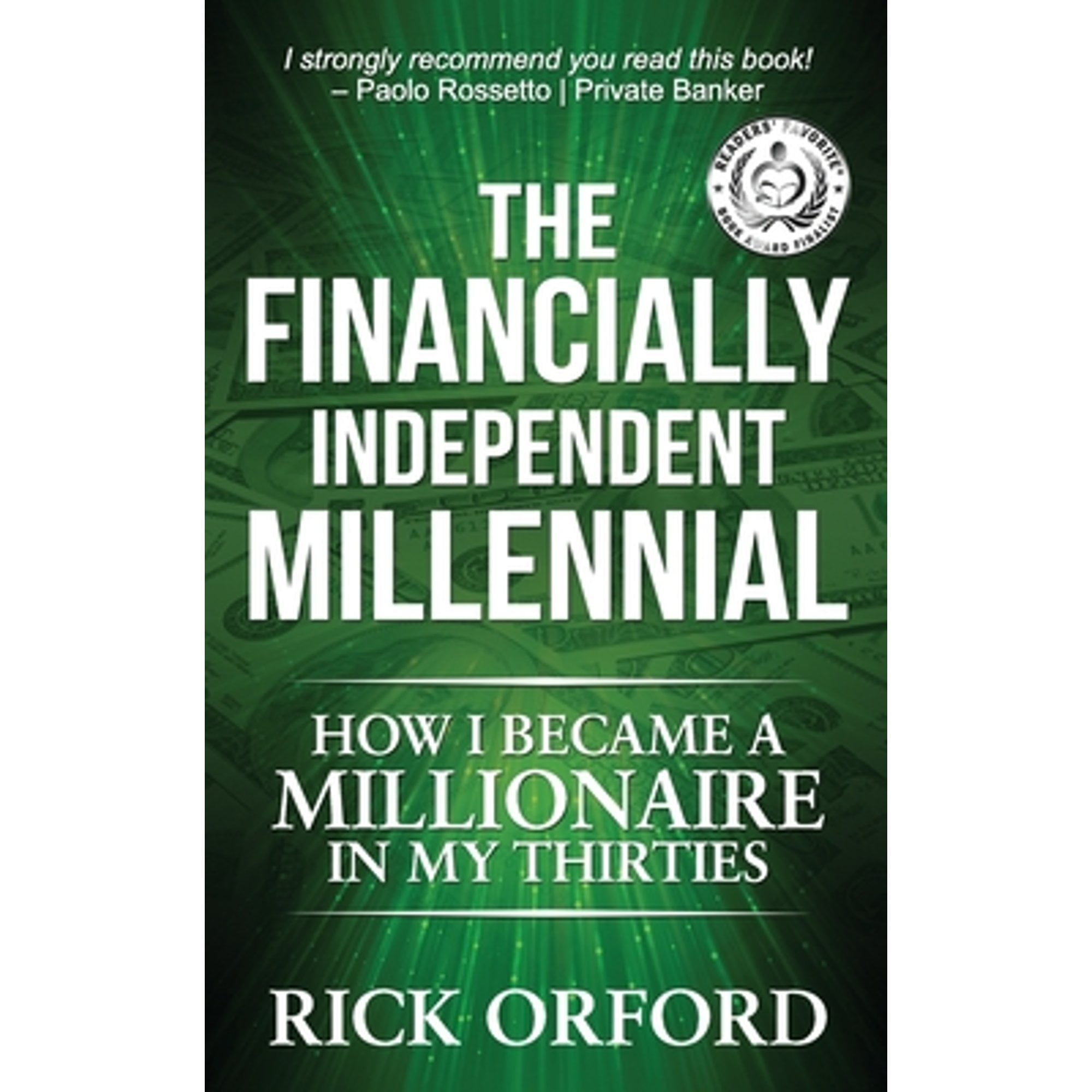 Pre-Owned The Financially Independent Millennial: How I Became a ...