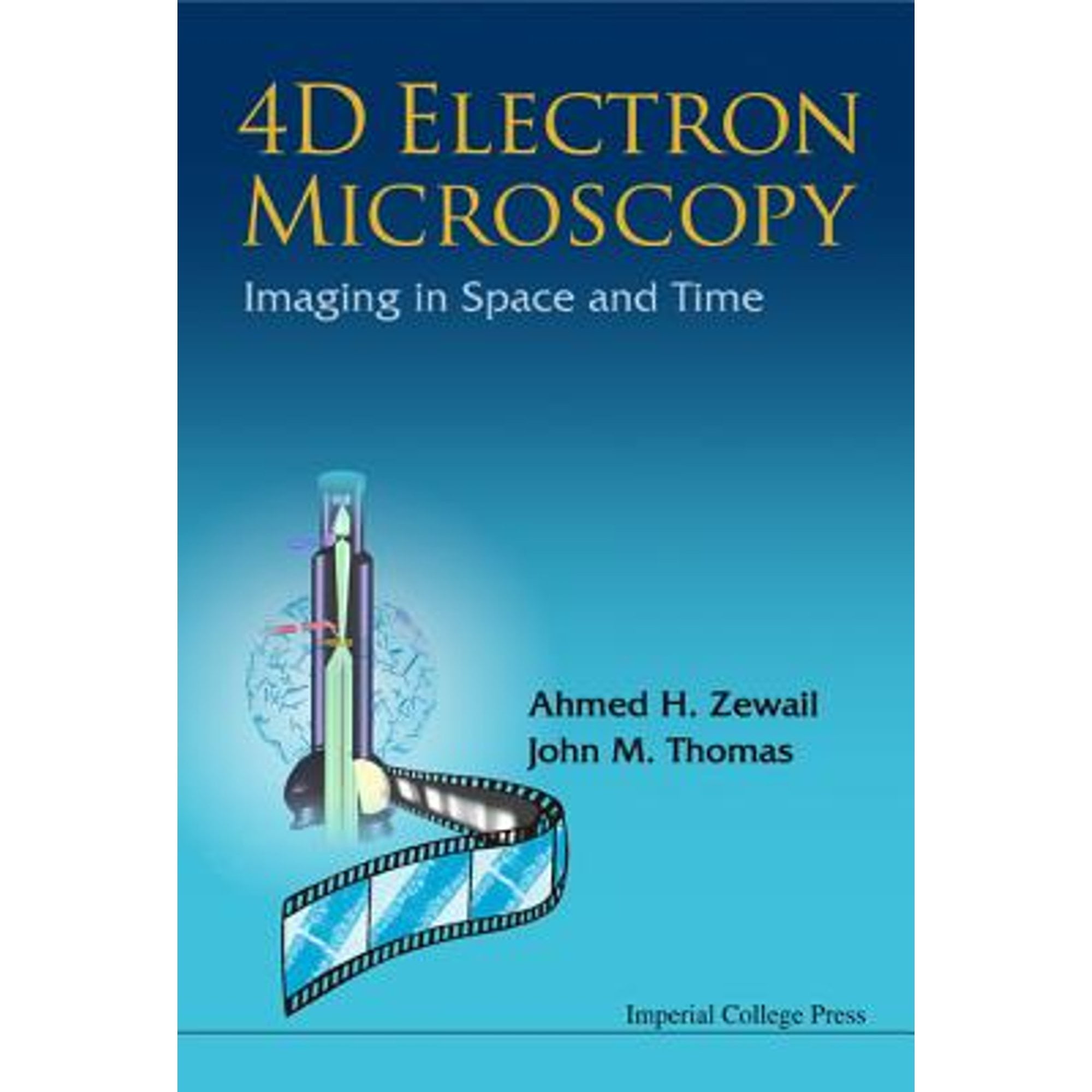 Pre-Owned 4D Electron Microscopy: Imaging in Space and Time (Hardcover ...