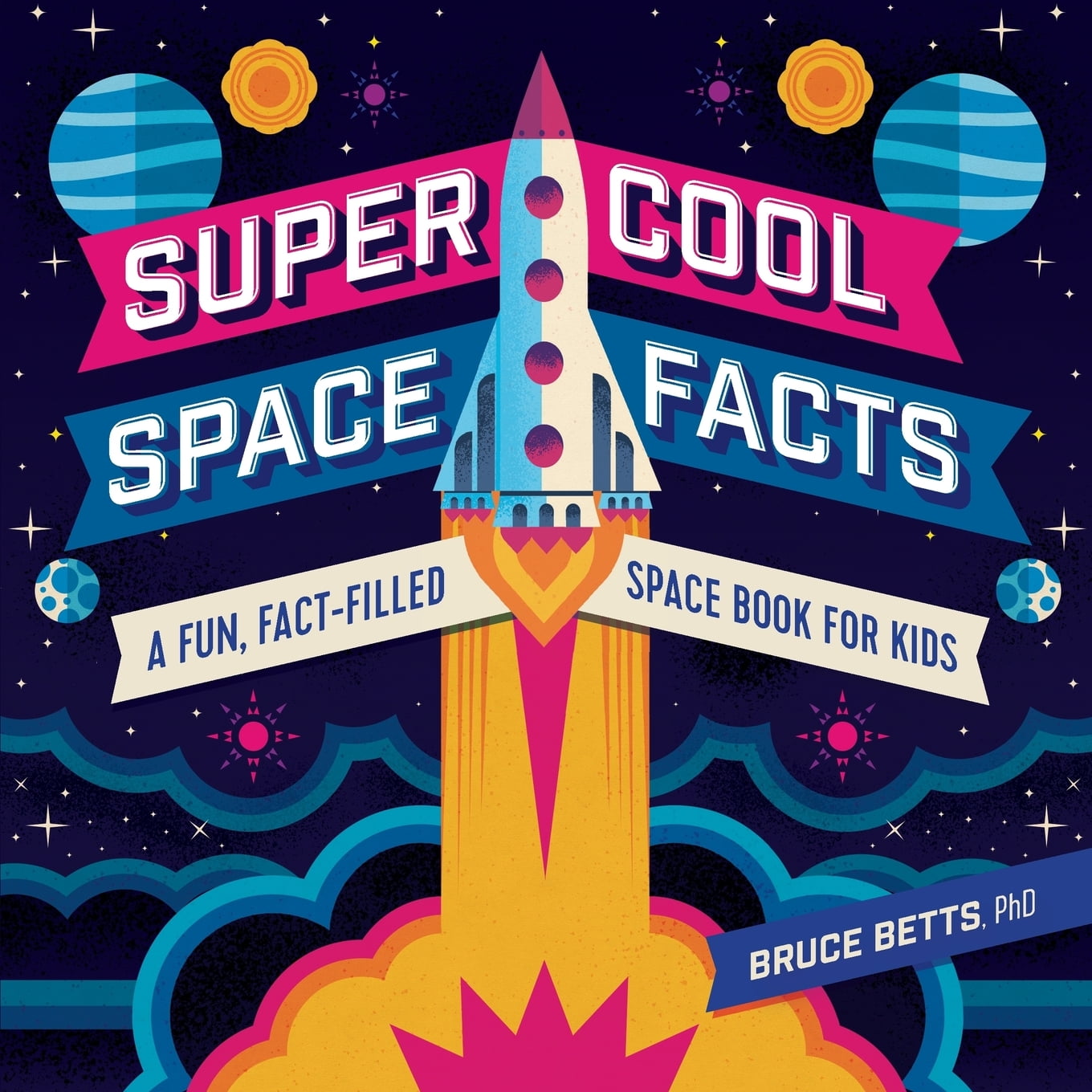 Super Cool Space Facts : A Fun, Fact-Filled Space Book for Kids ... Super Cool Space Facts : A Fun, Fact-Filled Space Book for Kids ...