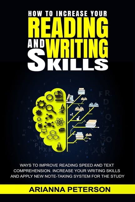 How To Increase Your Reading and Writing Skills : Ways to Improve ...