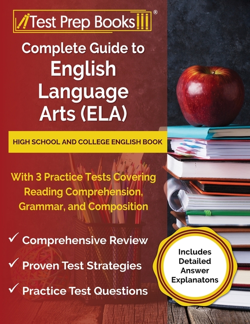 English Language Arts ELA Guide: High School and College Book with ...
