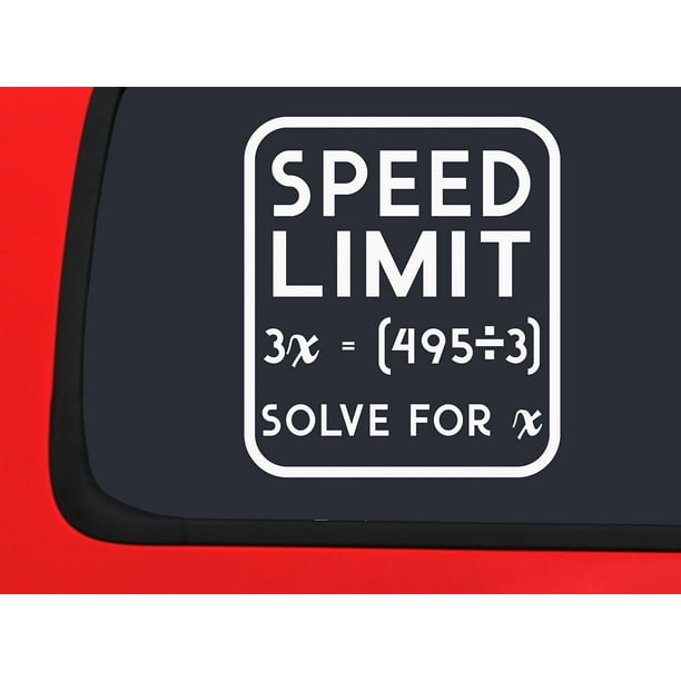 Car Sticker Speed Limit Sign Solve For X Equation Math Funny Numbers ...