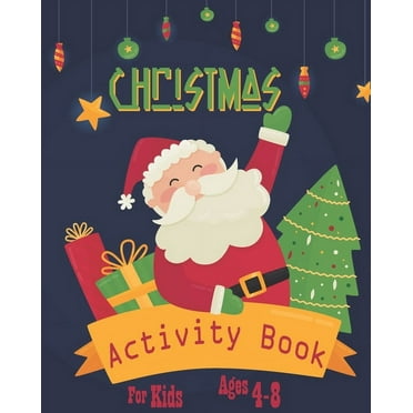 Christmas Activity Book For Kids: A Creative And Funny Holiday Coloring ...