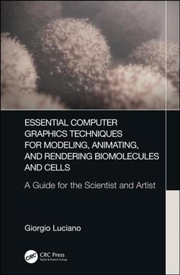 Pre-Owned Essential Computer Graphics Techniques for Modeling, Animating, and Rendering ...