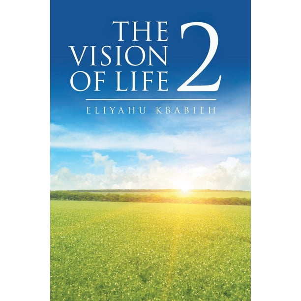 The Vision of Life 2 (Paperback) - Walmart.com