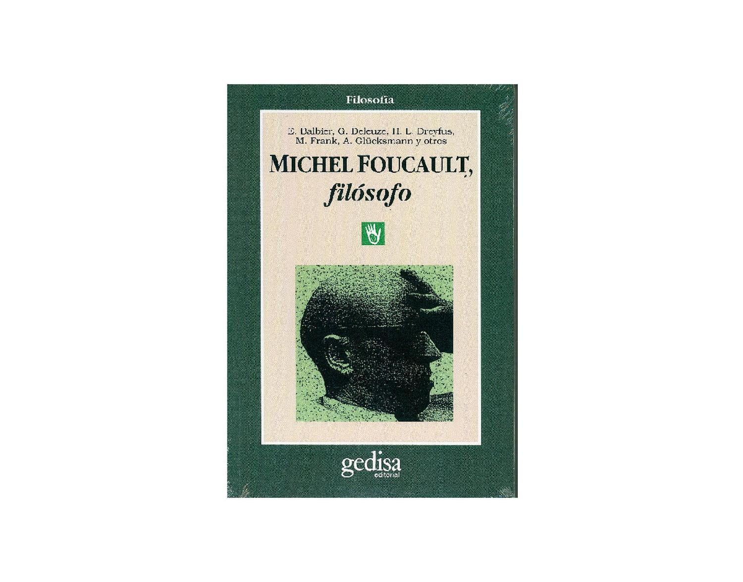 Michel Foucault, filósofo Gedisa 9788474323894 | Bodega Aurrera en línea