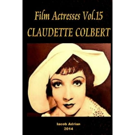 Film Actresses Vol.15 Claudette Colbert: Part 1 | Walmart Canada