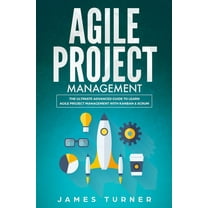 Agile Project Management: 2 Books in 1: Beginner's Guide & Methodology ...