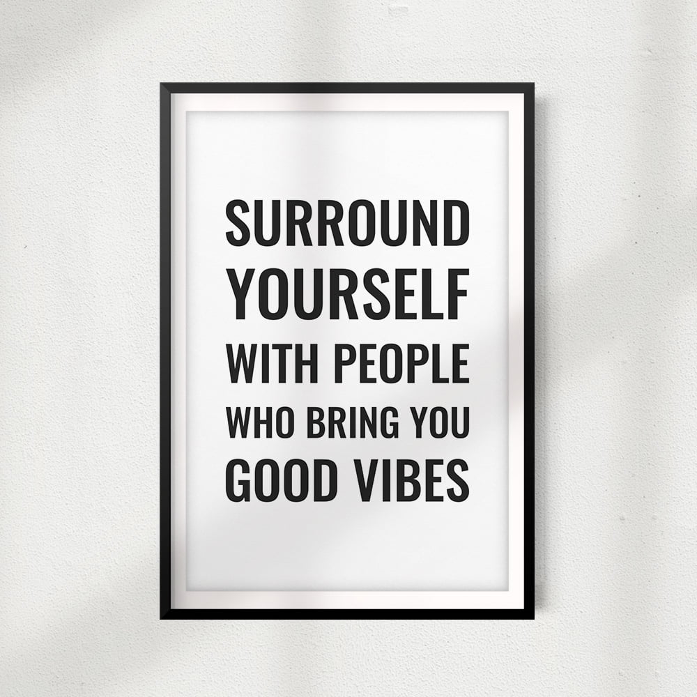 Surround Yourself With People