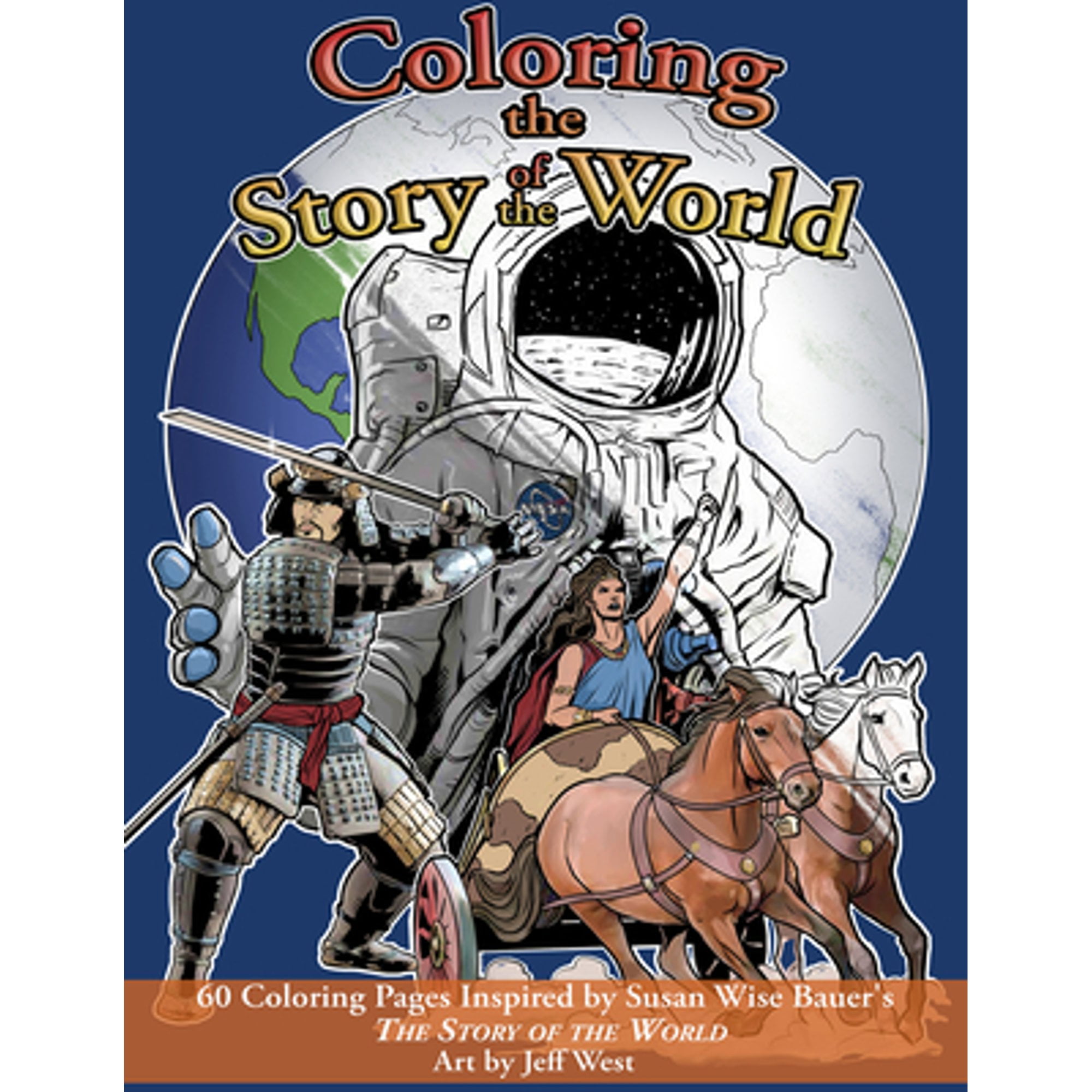 Pre-Owned Story of the World Coloring the Story of the World: 60 ...