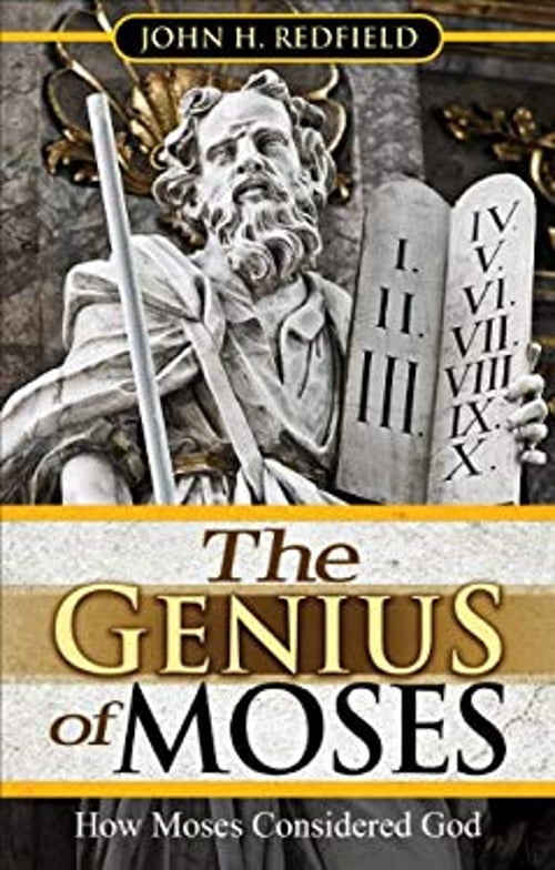 Pre-Owned The Genius of Moses : How Moses Considered God (Paperback ...