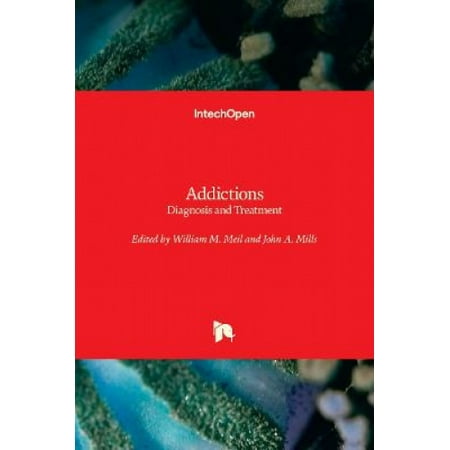 Addictions: Diagnosis and Treatment - Walmart.ca