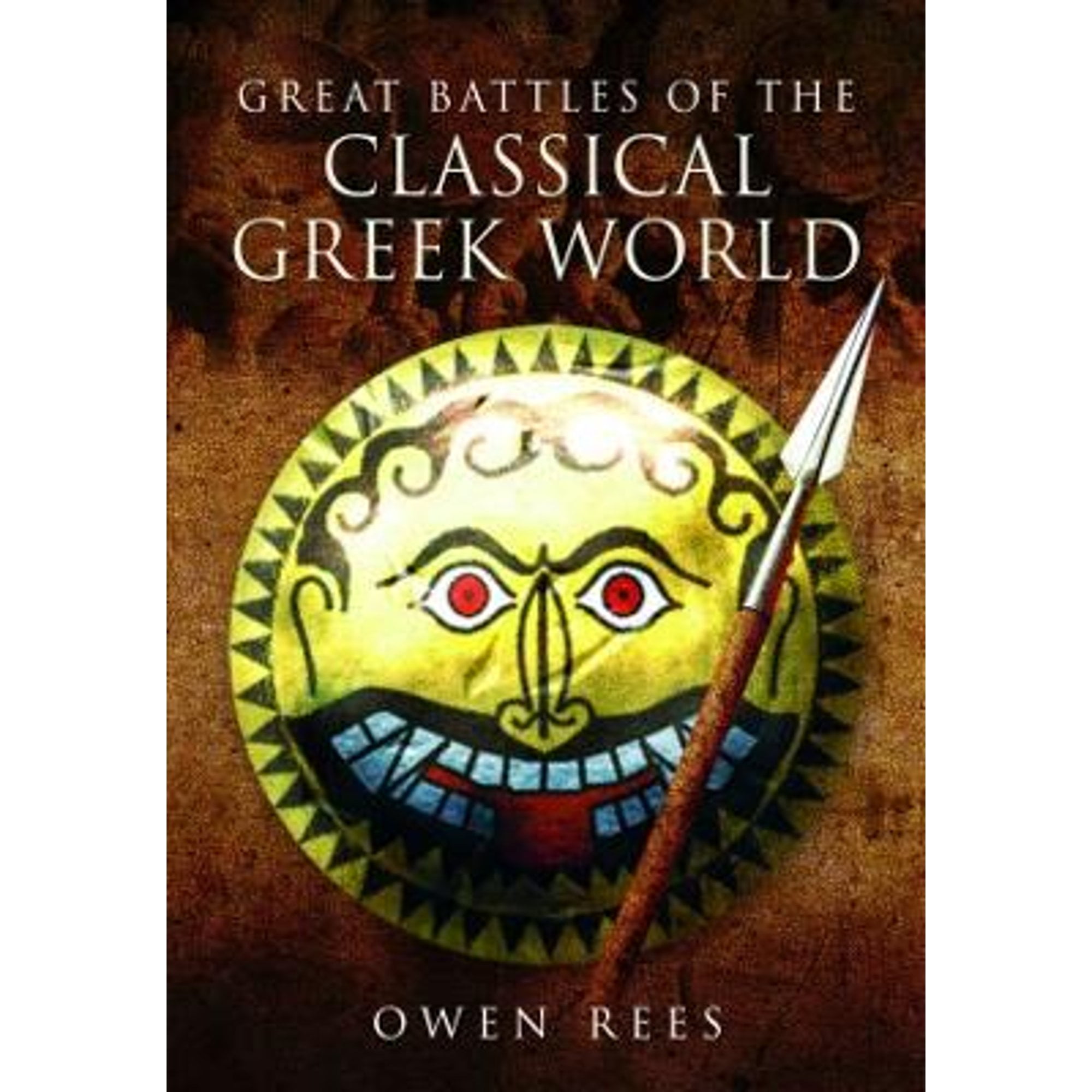 Pre-Owned Great Battles of the Classical Greek World Owen Rees ...