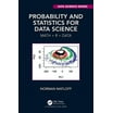 Chapman & Hall/CRC Data Science Probability and Statistics for Data Science: Math + R + Data ...