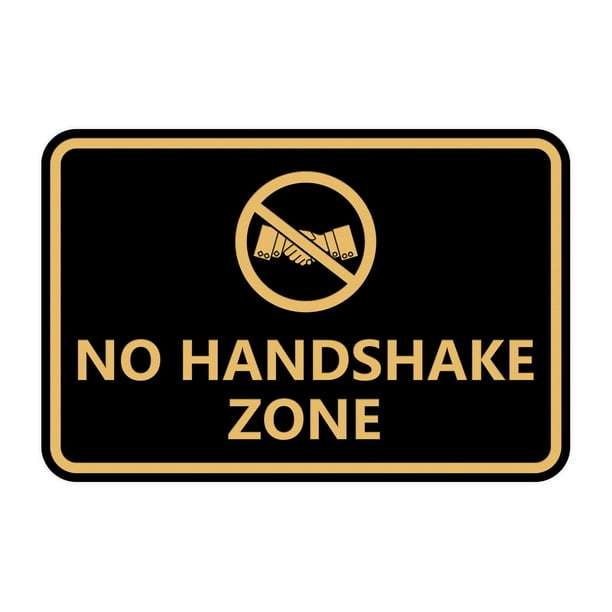 Classic Framed No Handshake Zone Sign (Black /Gold) - Small 4x6 ...