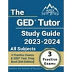 GED Study Guide 2023-2024 All Subjects - 3 Full-Length Practice Tests ...