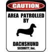 SignMission Dachshund Security Sign, 12 x 8 in., Indoor & Outdoor Use ...