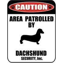 SignMission Dachshund Security Sign, 12 x 8 in., Indoor & Outdoor Use ...