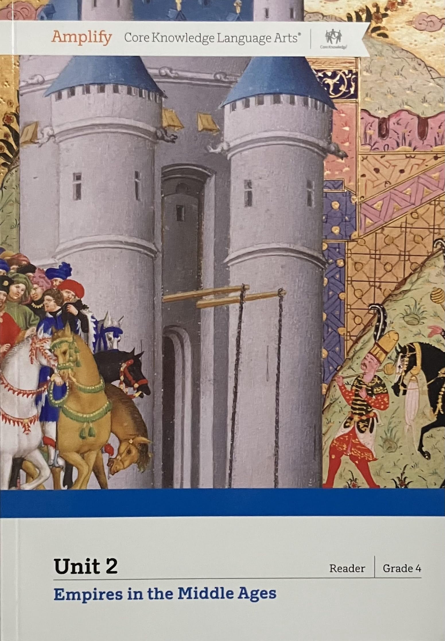 Pre-Owned Amplify Core Knowledge Language Arts Unit 2: Empire in the ...