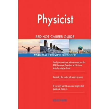 Physicist Red-Hot Career Guide; 2583 Real Interview Questions | Walmart Canada