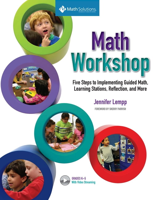 Math Workshop: Five Steps to Implementing Guided Math, Learning ...