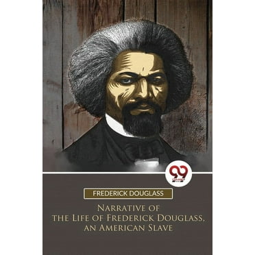 Narrative of the Life of Frederick Douglass (Hardcover) - Walmart.com