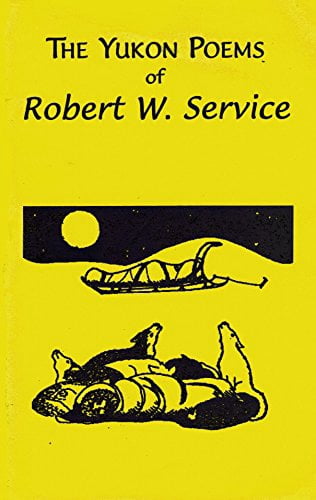 Robert W Service Poems