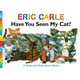 Have You Seen My Cat (Board Book) - Walmart.com