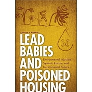 Toxic Communities: Environmental Racism, Industrial Pollution, and ...