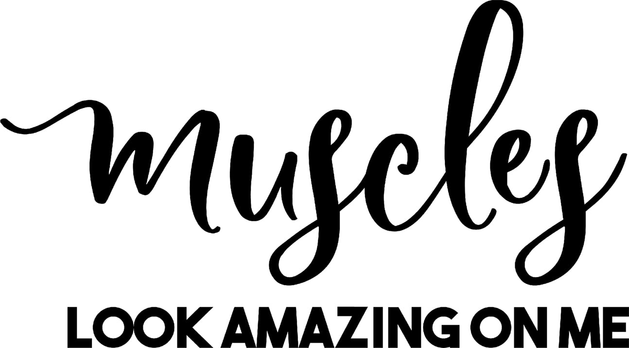 Muscles Look Amazing On Me Affirmation Workout Health Fitness Wall ...