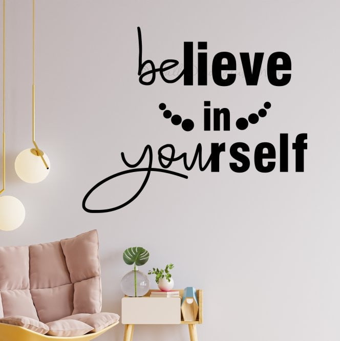 Believe In Yourself Be You Inspirational Wall Decal Sticker School Word ...