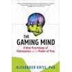 Getting Gamers: The Psychology of Video Games and Their Impact on the ...