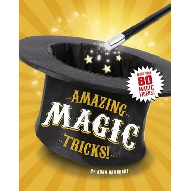 Everyday Magic for Kids : 30 Amazing Magic Tricks That You Can Do ...