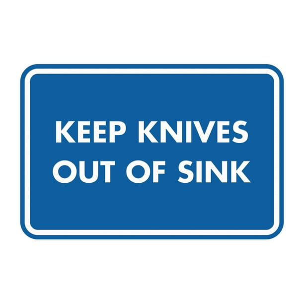Signs ByLITA Classic Framed Keep Knives Out of Sink Sign (Blue ...