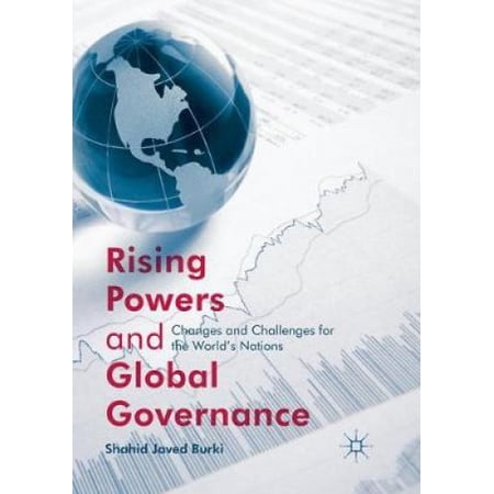 Rising Powers and Global Governance: Changes and Challenges for the ...