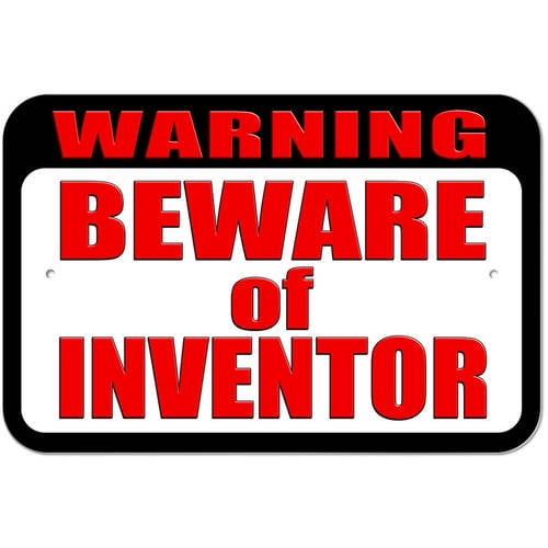Warning Beware of Inventor Sign - Walmart.com