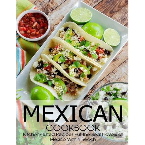 Pati's Mexican Table: Authentic Recipes & Secrets of Real Home Cooking ...