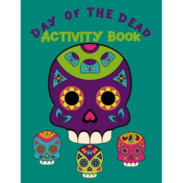Holiday Books for Kids: Celebrating Día de los Muertos : History ...